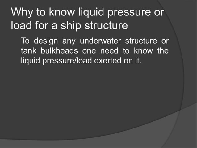 Pressure exerted by a liquid | PPTX | Civil Engineering Industry ...