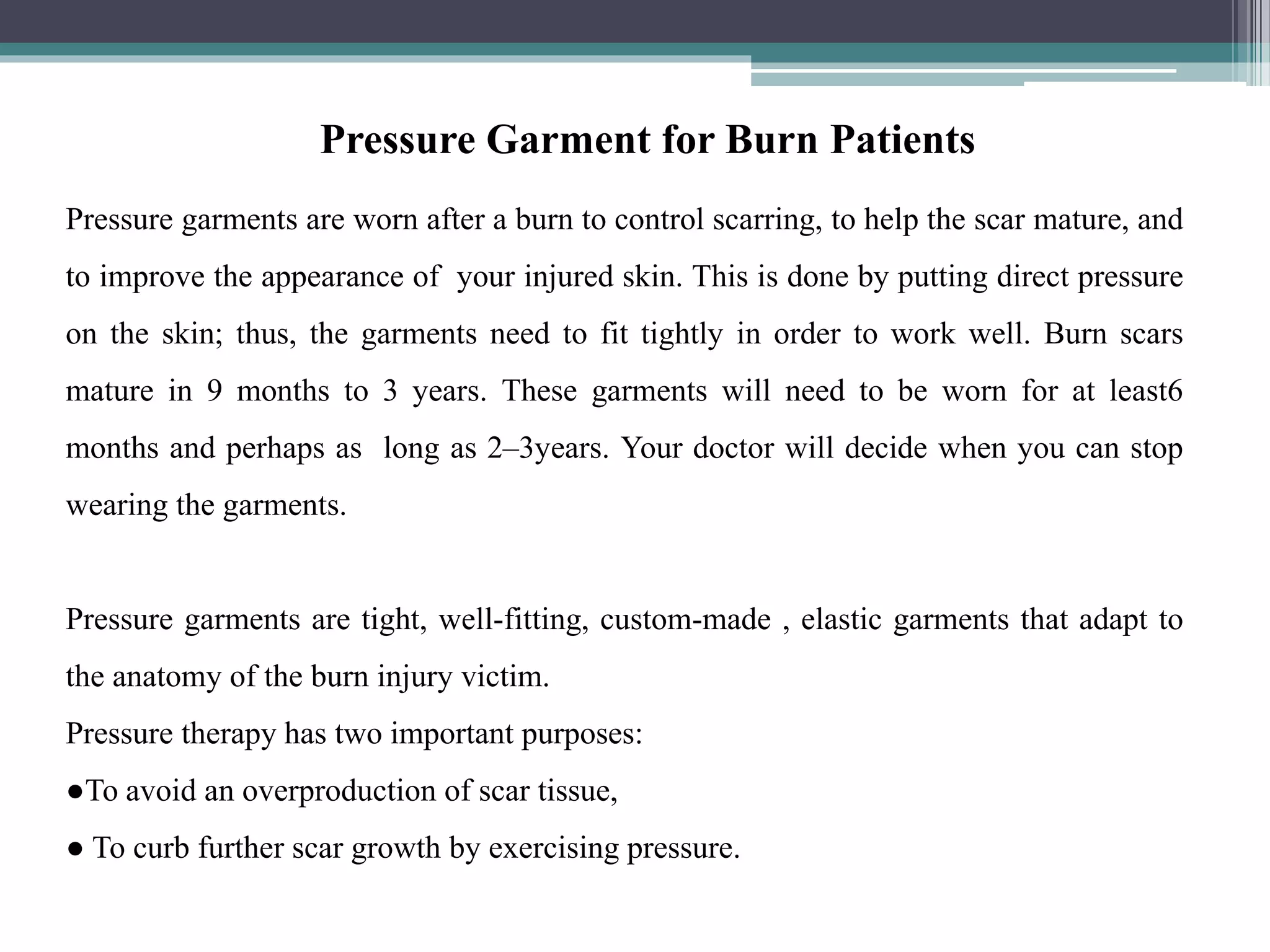 Pressure garments | PPTX