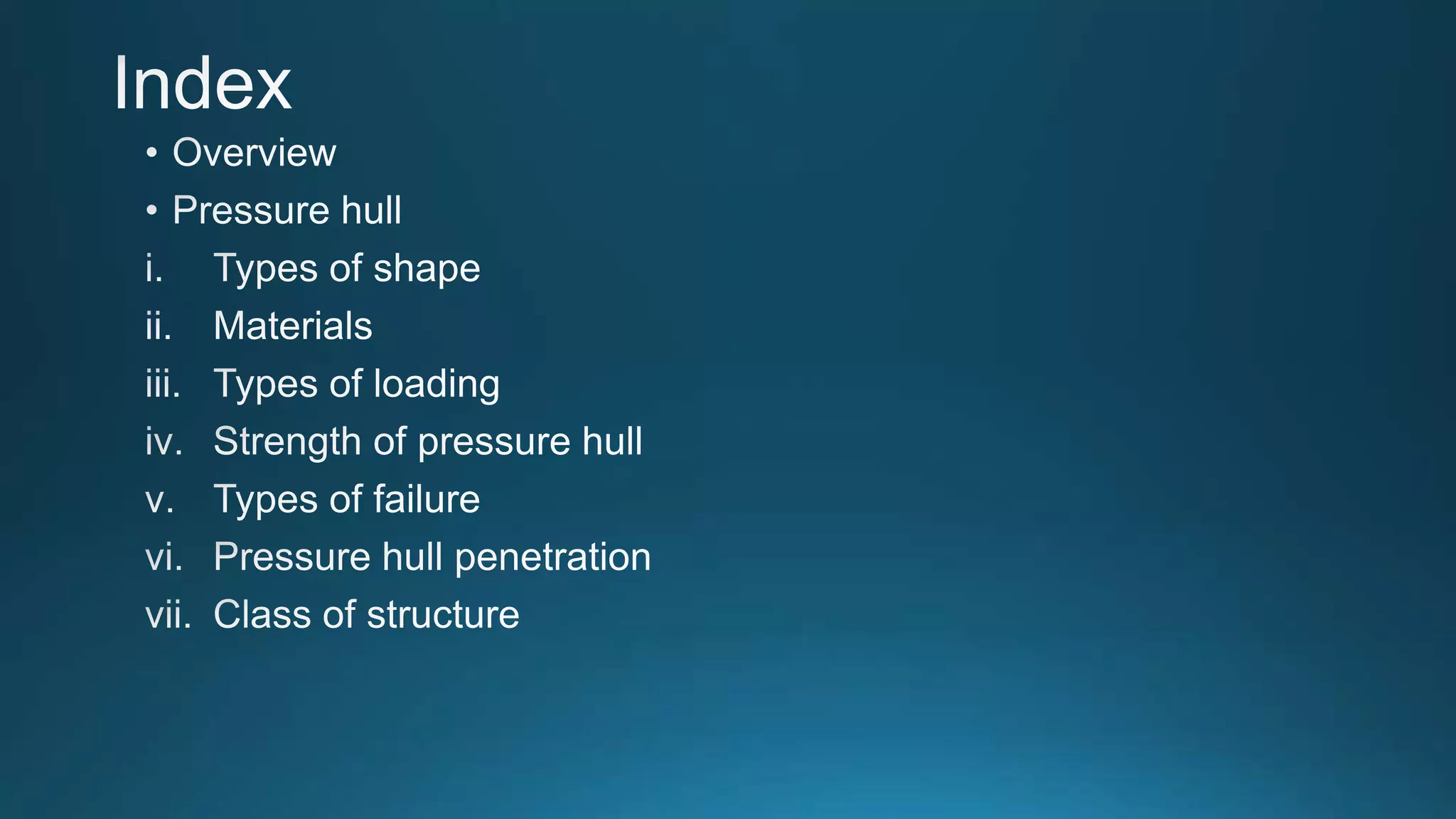 Pressure hull and exostructure | PPT