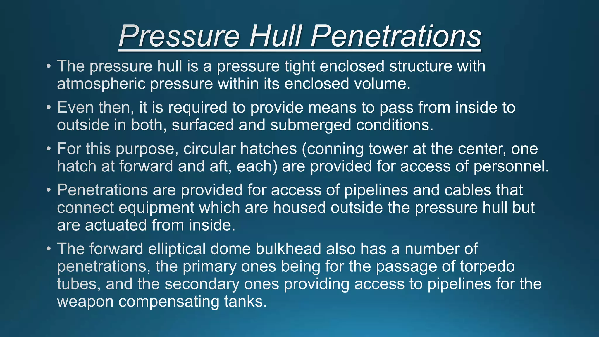 Pressure hull and exostructure | PPT
