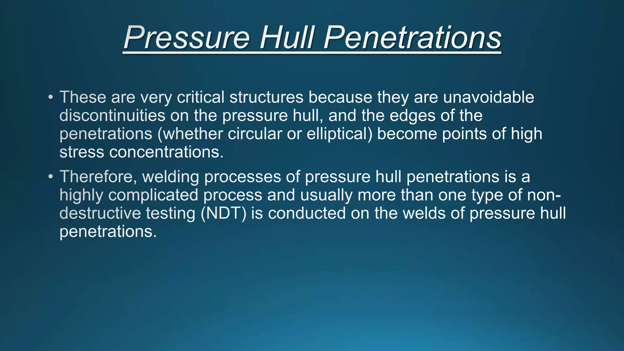 Pressure hull and exostructure | PPT