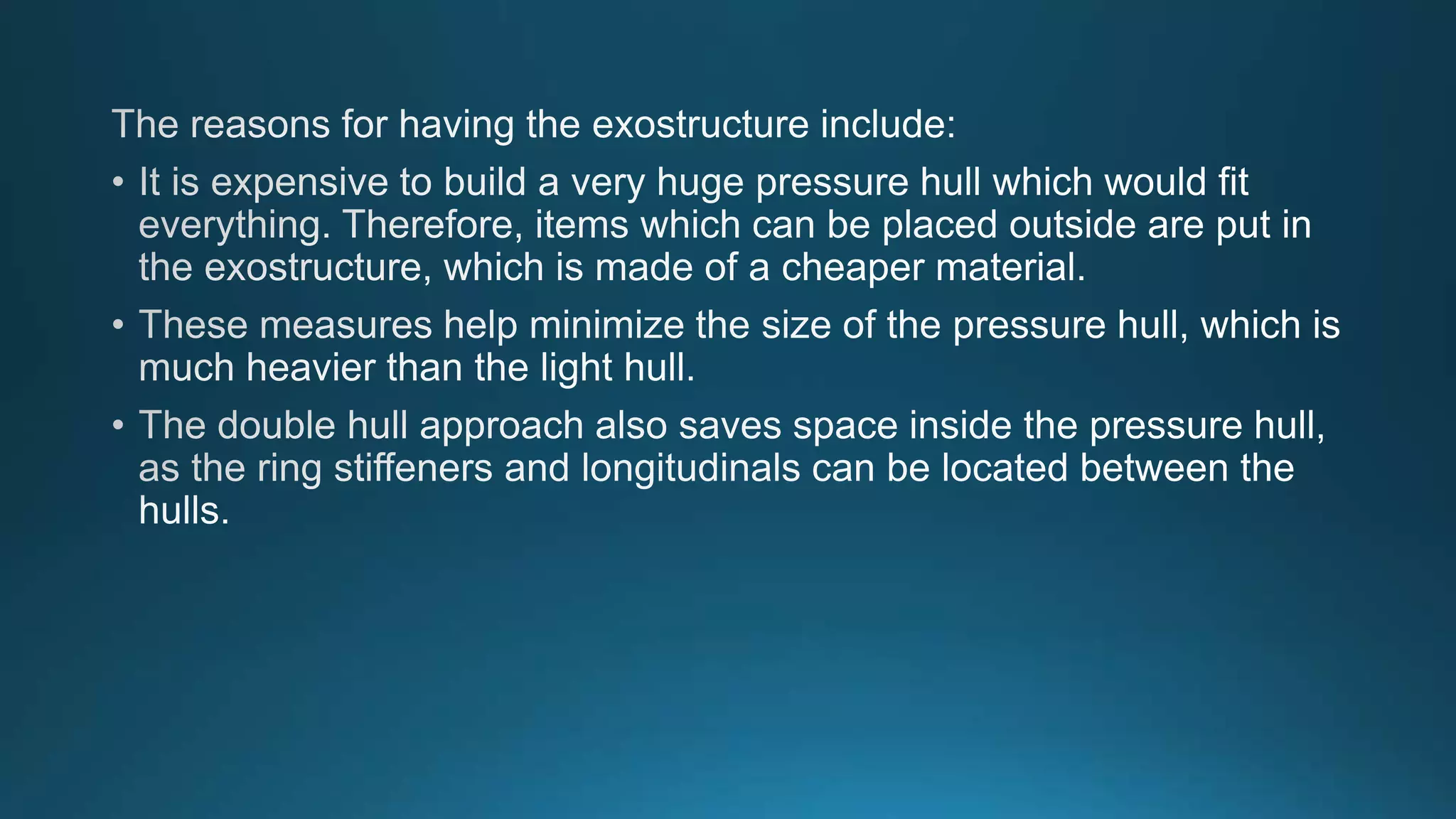 Pressure hull and exostructure | PPT