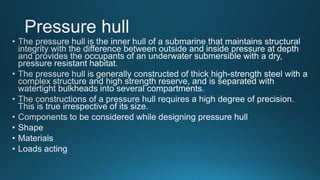 Pressure hull and exostructure | PPTX