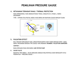 PRESSURE & TEMPERATURE ADALAH PERALATAN YANG DIGUNAKAN UNTUK MENDETEKSI ...