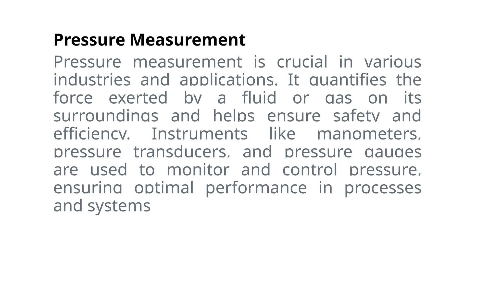 Pressure measurement includes measuring instruments for pressure .pptx