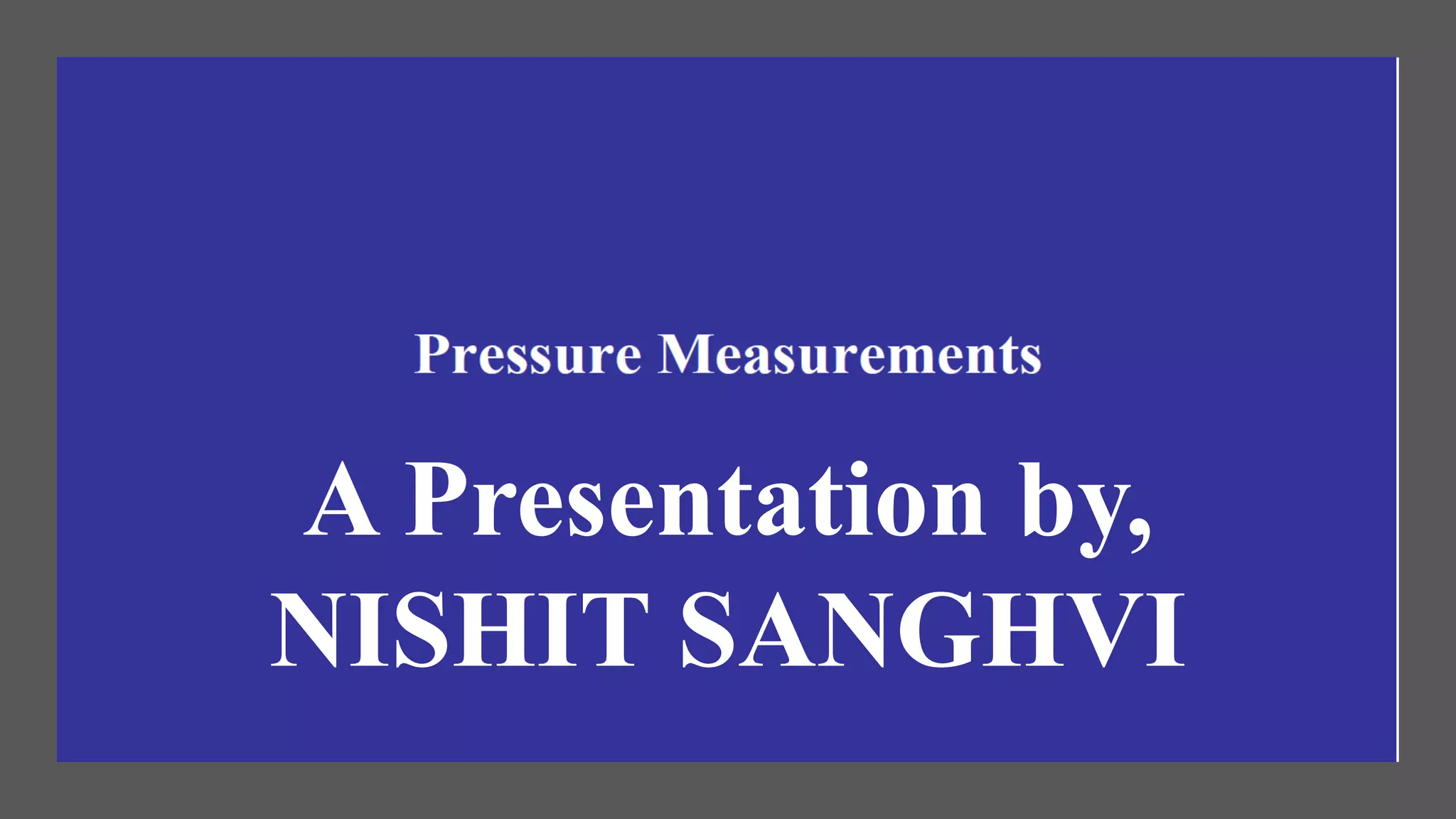 Pressure Measurement Devices MMM | PPTX