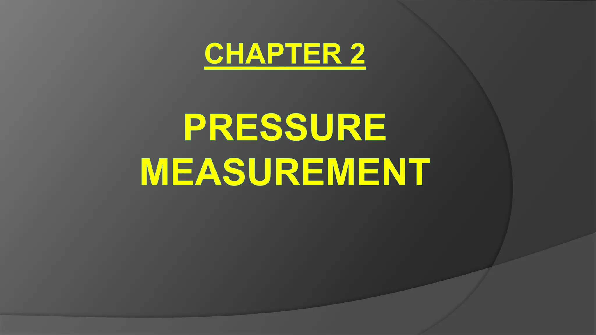 Pressure Measurement ppt.pptx . | PPTX
