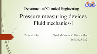 Pressure measuring devices presentation | PPTX