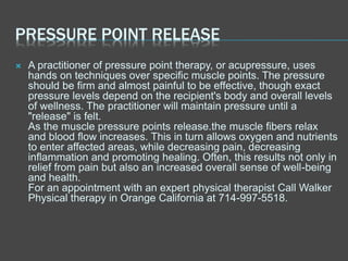 Pressure Point Release - How It Works | PPTX