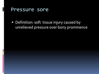 Pressure sore | PPTX