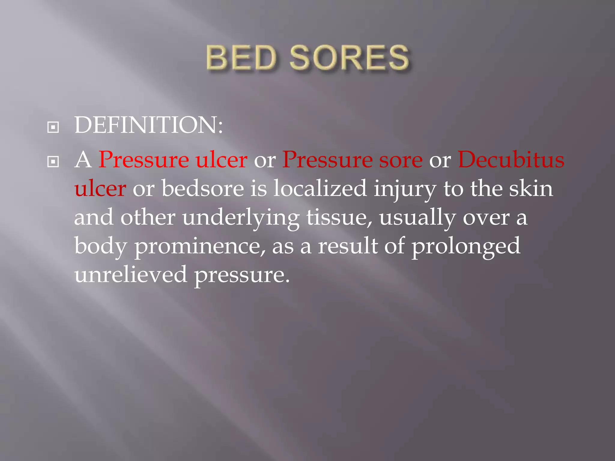Pressure sore | PPTX