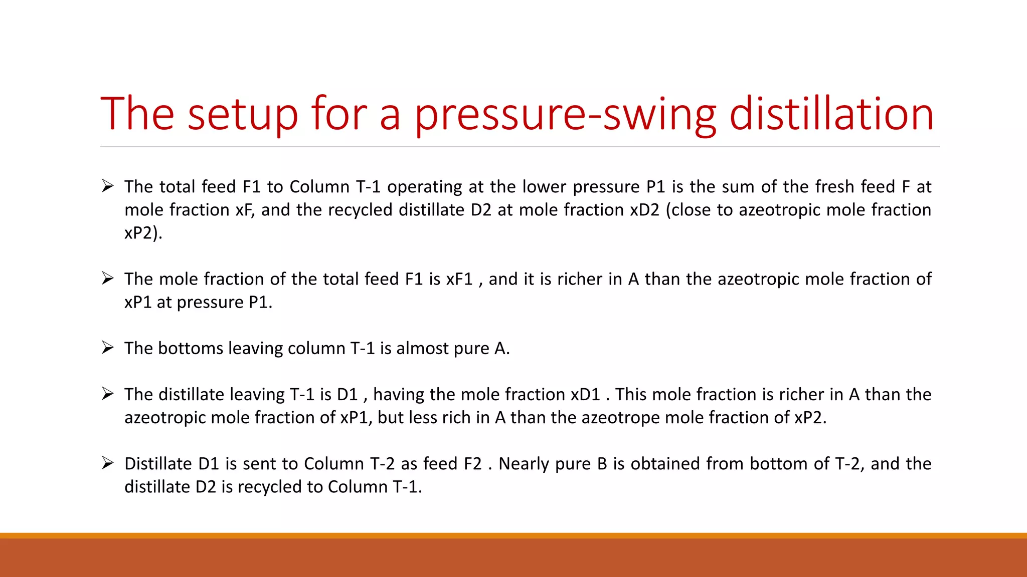 Pressure swing distillationn | PPTX