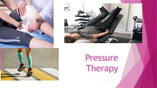 Pressure Therapy/compression therapy in sports injuries | PPTX