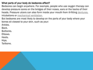 PRESSURE ULCER cause and treatment with preventive methods | PPTX