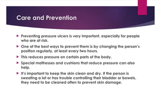 Pressure Ulcer: Stages, Causes, Prevention, and Nursing Management.pptx
