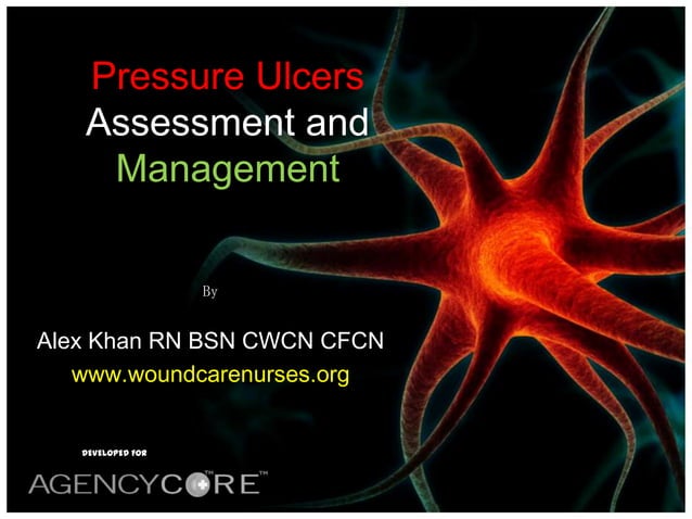 Pressure ulcer assessment and management | PPTX