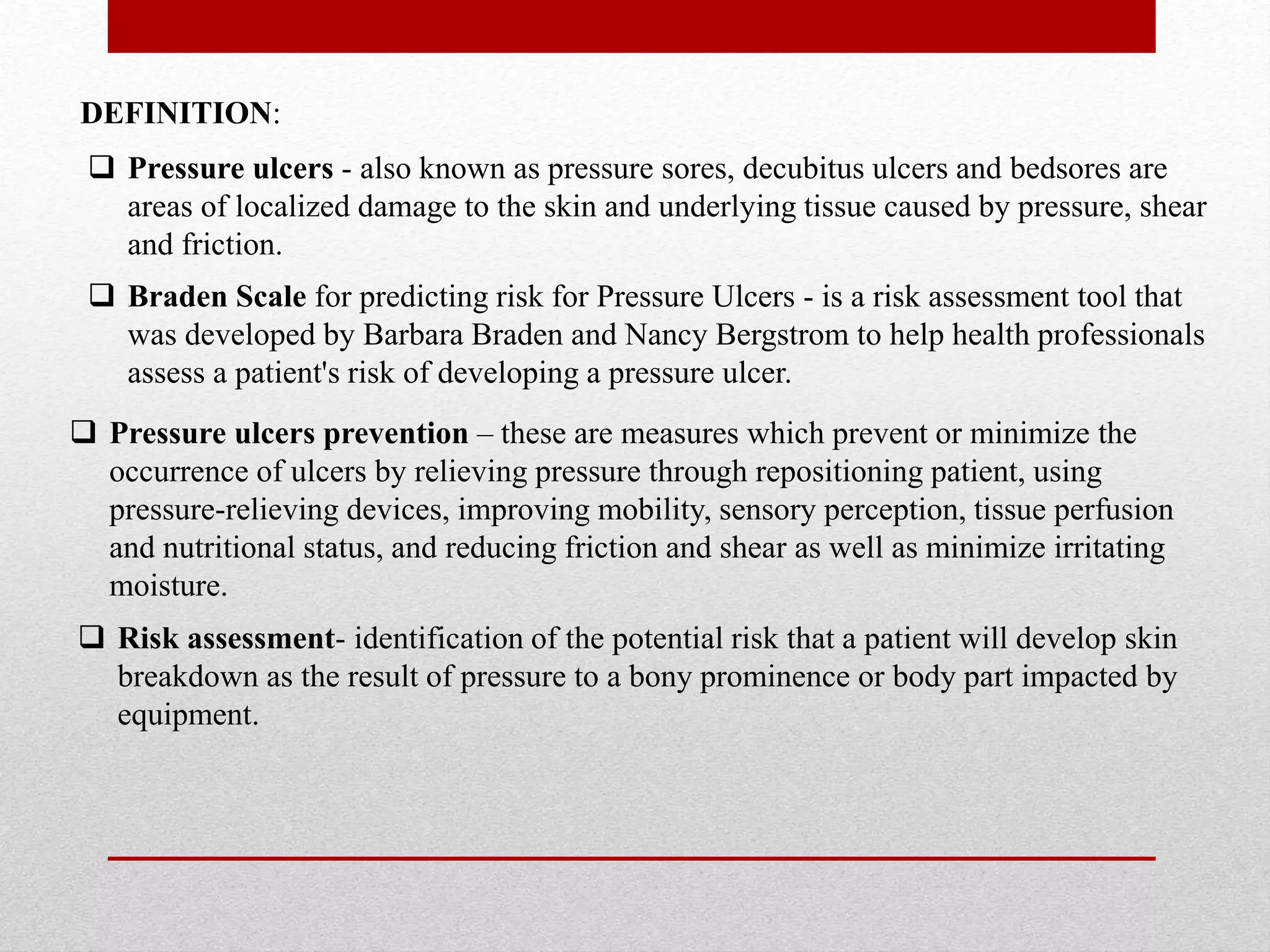 Pressure ulcer assessment prevention & reporting | PPTX