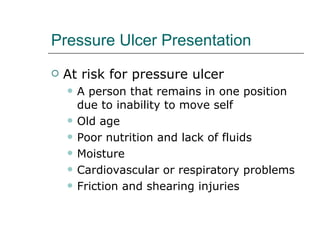 Pressure ulcer presentation3 | PPT