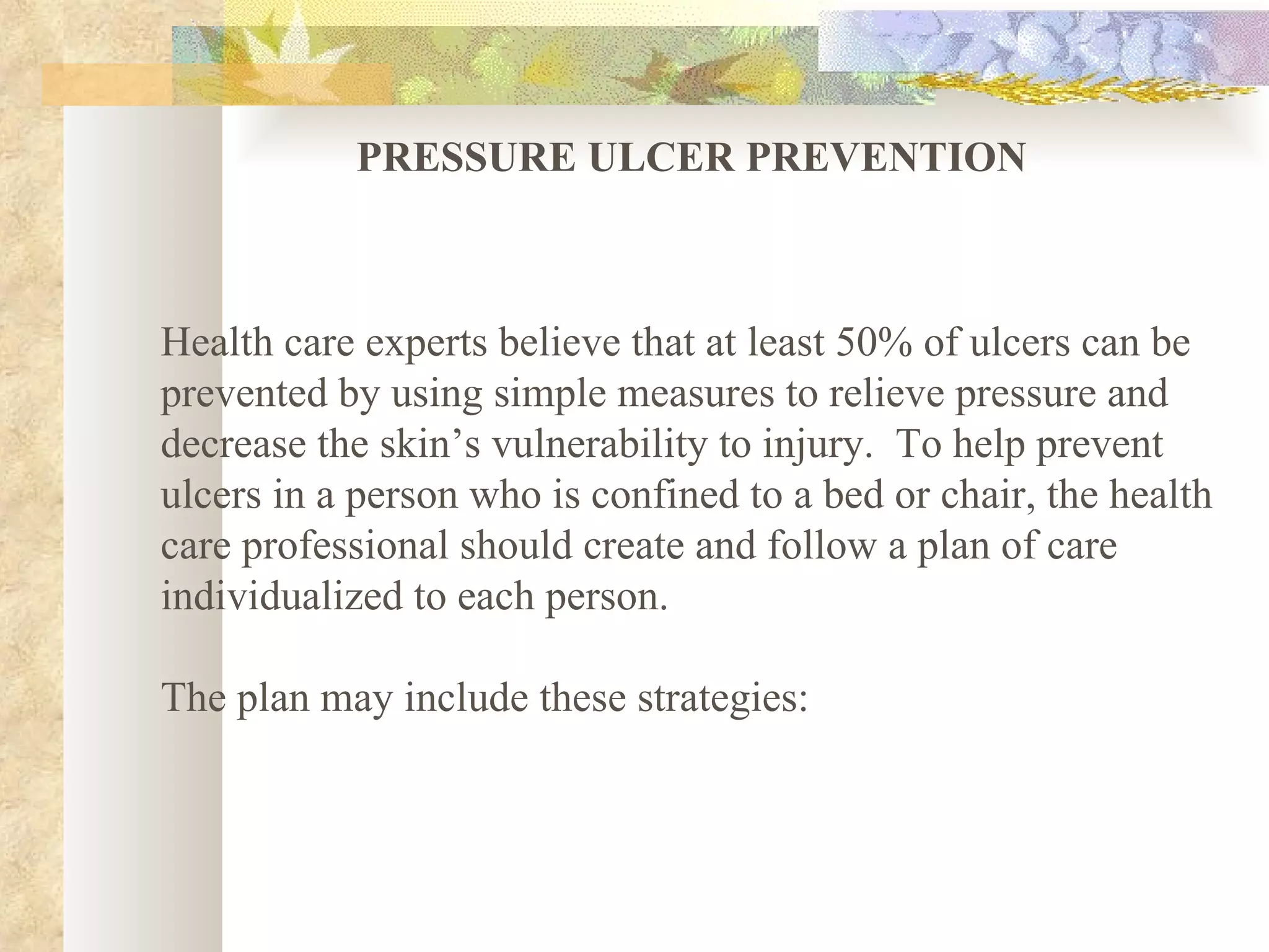 Pressure Ulcer Prevention & Skin Care | PPT
