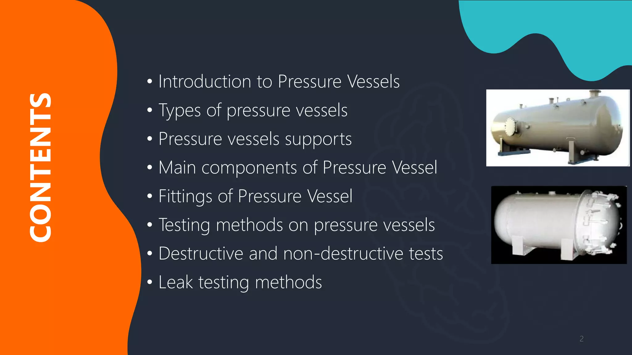 Pressure vessel, its types with different testing methods | PDF