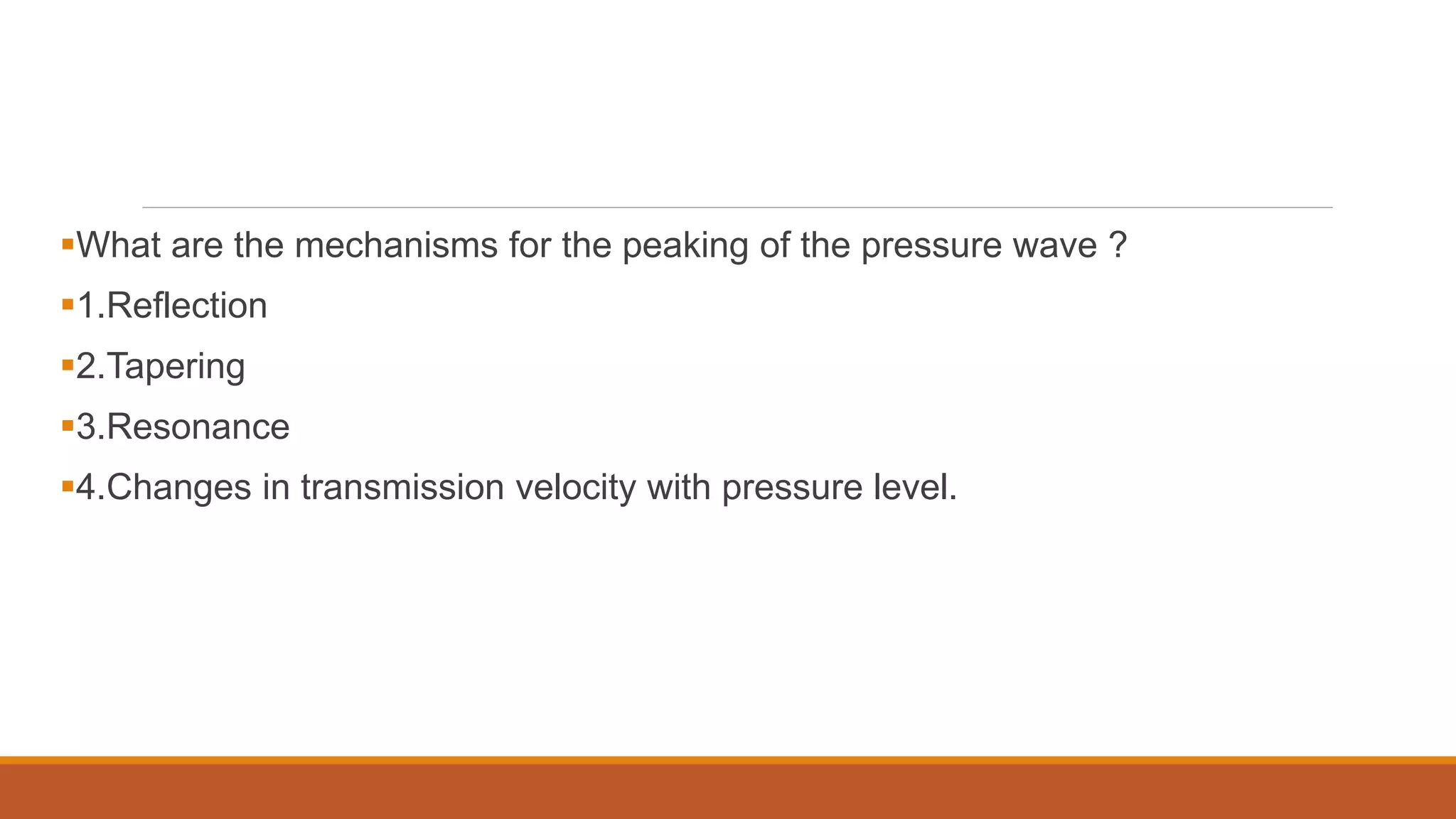 Pressure wave forms | PPTX