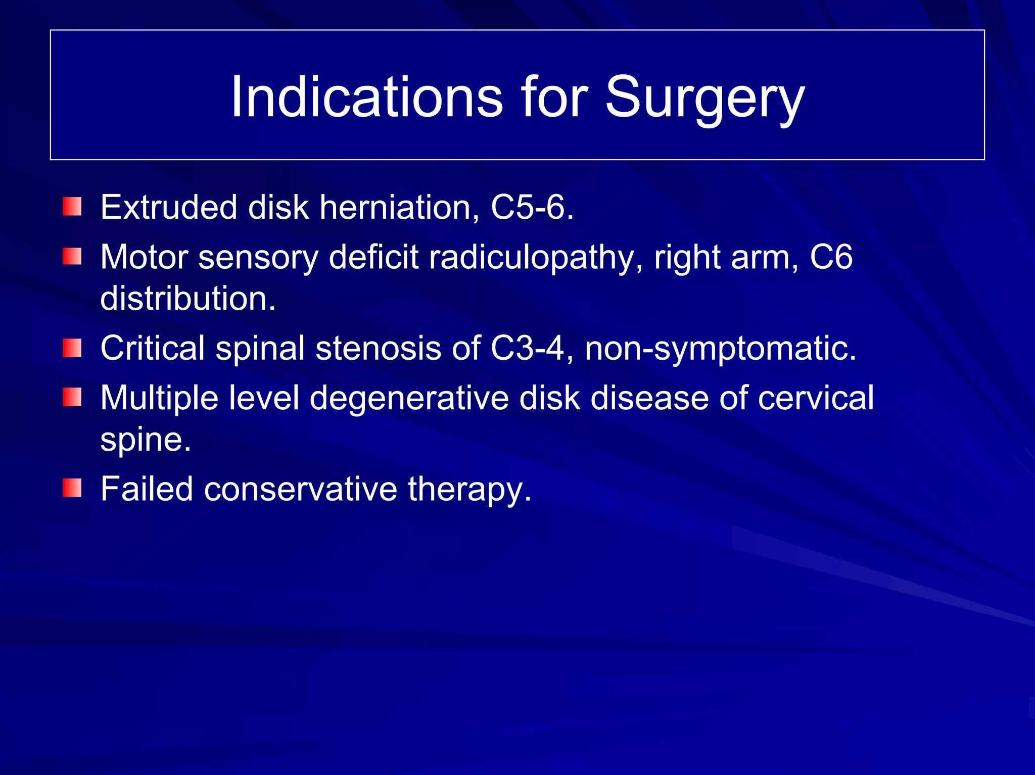 Case Review #6: 62 year old male presented with C5/6 Disc Herniation | PDF
