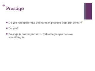 Prestige and stereotypes | PPT