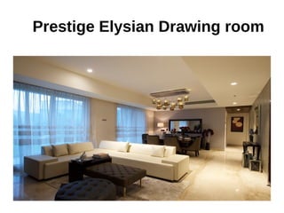 Prestige Elysian new project in bangalore | ODP | Developmental Sites ...