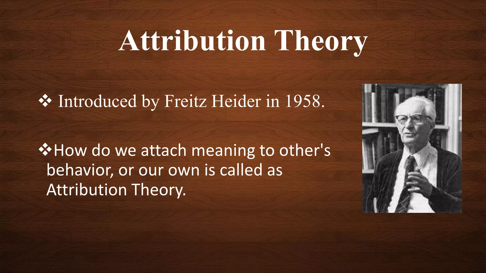 Attribution theory | PPTX