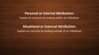 Attribution theory | PPTX | Science