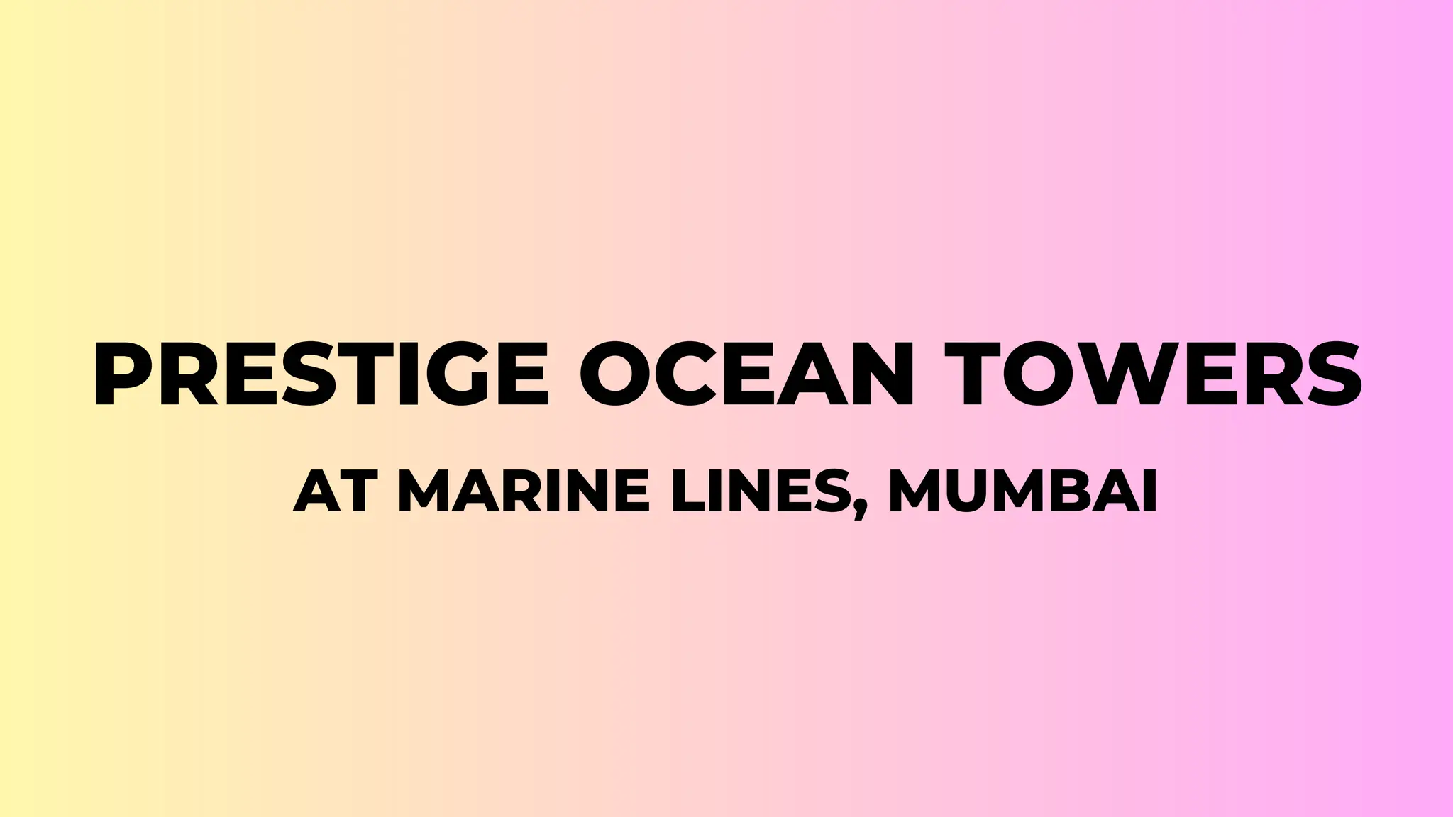 Prestige Ocean Towers at Marine Lines, Mumbai - PDF.pdf