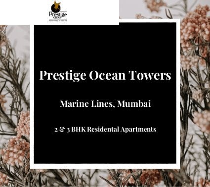 Prestige Ocean Towers Marine Lines Mumbai | E-Brochure | PPT