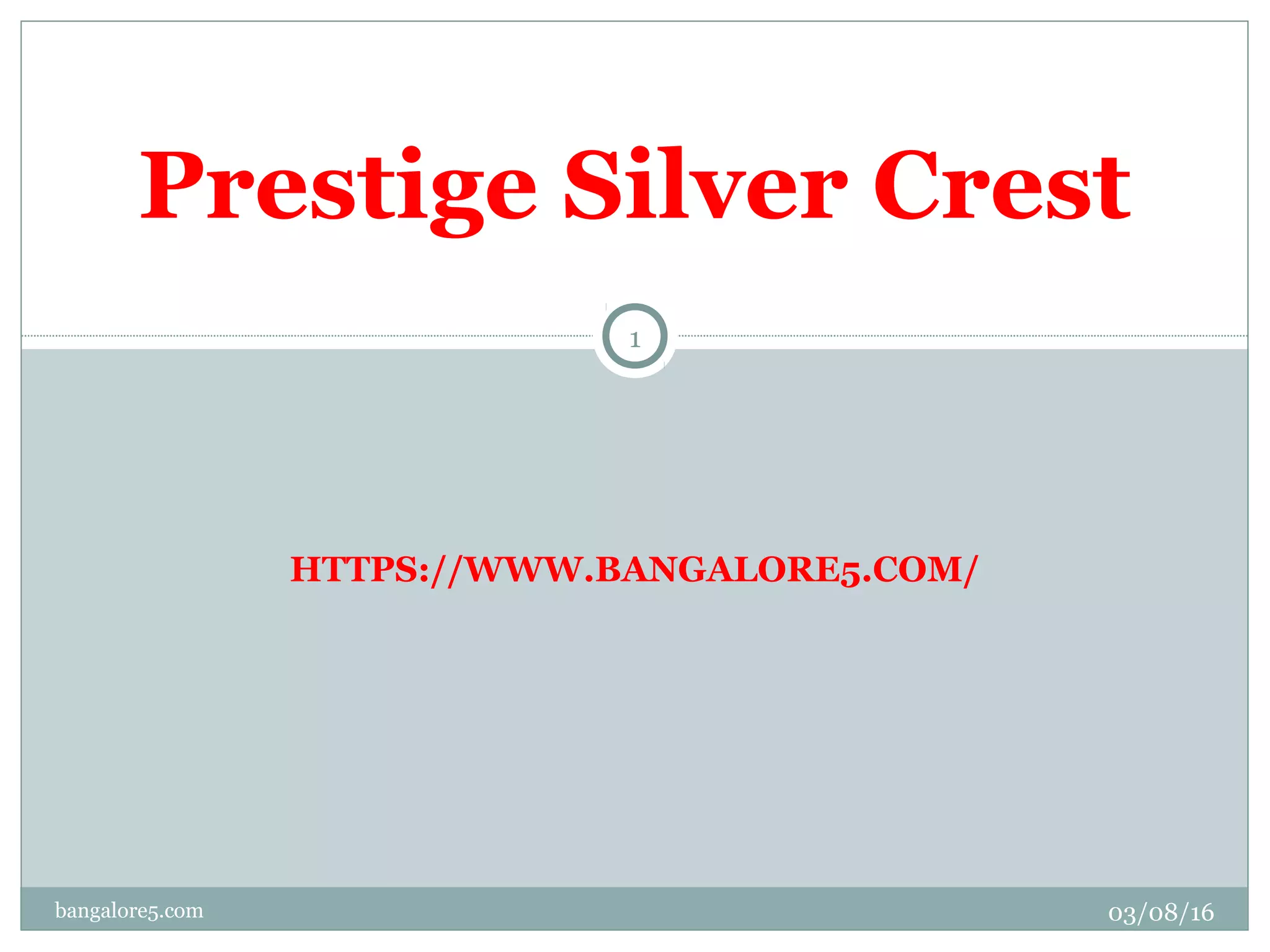 Prestige silver crest | PPT