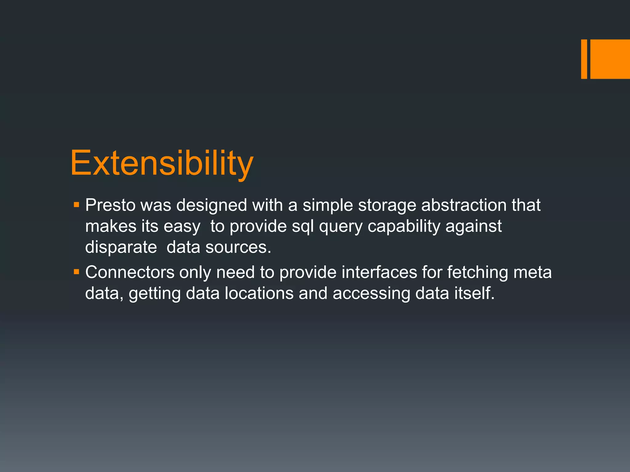 Presto: Distributed sql query engine | PPT