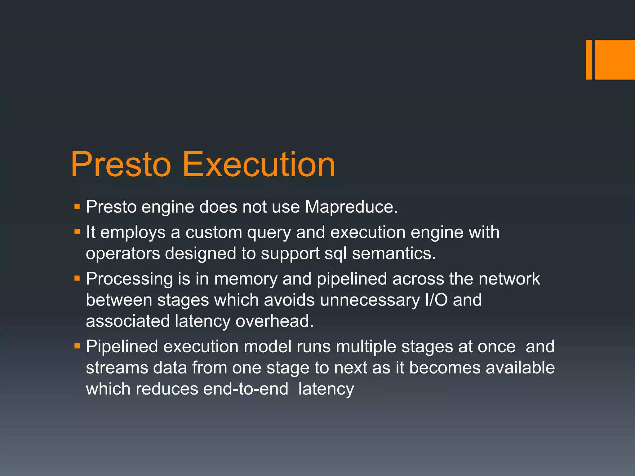 Presto: Distributed sql query engine | PPT