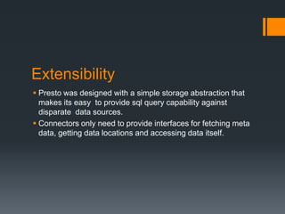 Presto: Distributed sql query engine | PPT