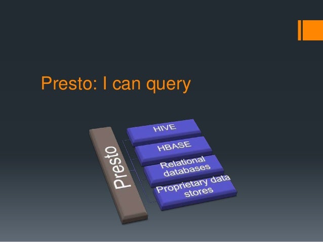 Presto Distributed Sql Query Engine