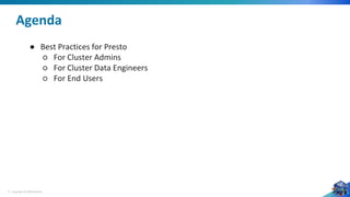 Presto best practices for Cluster admins, data engineers and analysts | PPT