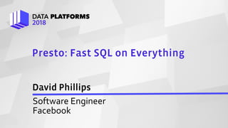 Presto: Fast SQL on Everything | PPT
