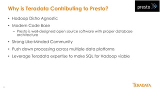 Boston Hadoop Meetup: Presto for the Enterprise | PDF