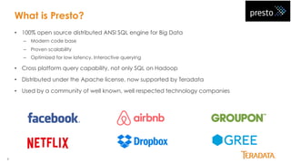 Boston Hadoop Meetup: Presto for the Enterprise | PDF