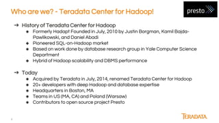 Presto for the Enterprise @ Hadoop Meetup | PPT