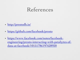 Facebook Presto presentation | PPT