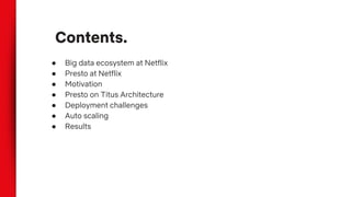 Presto Summit 2018 - 04 - Netflix Containers | PDF