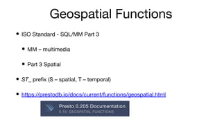 Presto Summit 2018 - 06 - Facebook Geospatial | PPT