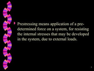 Introduction to design of prestressed concrete structures - Part 1 | PPT