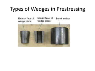 prestressing steel & types of prestressing | PPTX