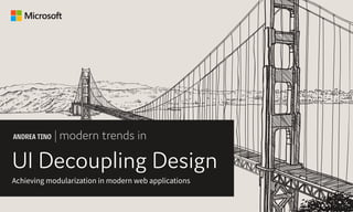 Modern Trends in UI Decoupling Design | PPT