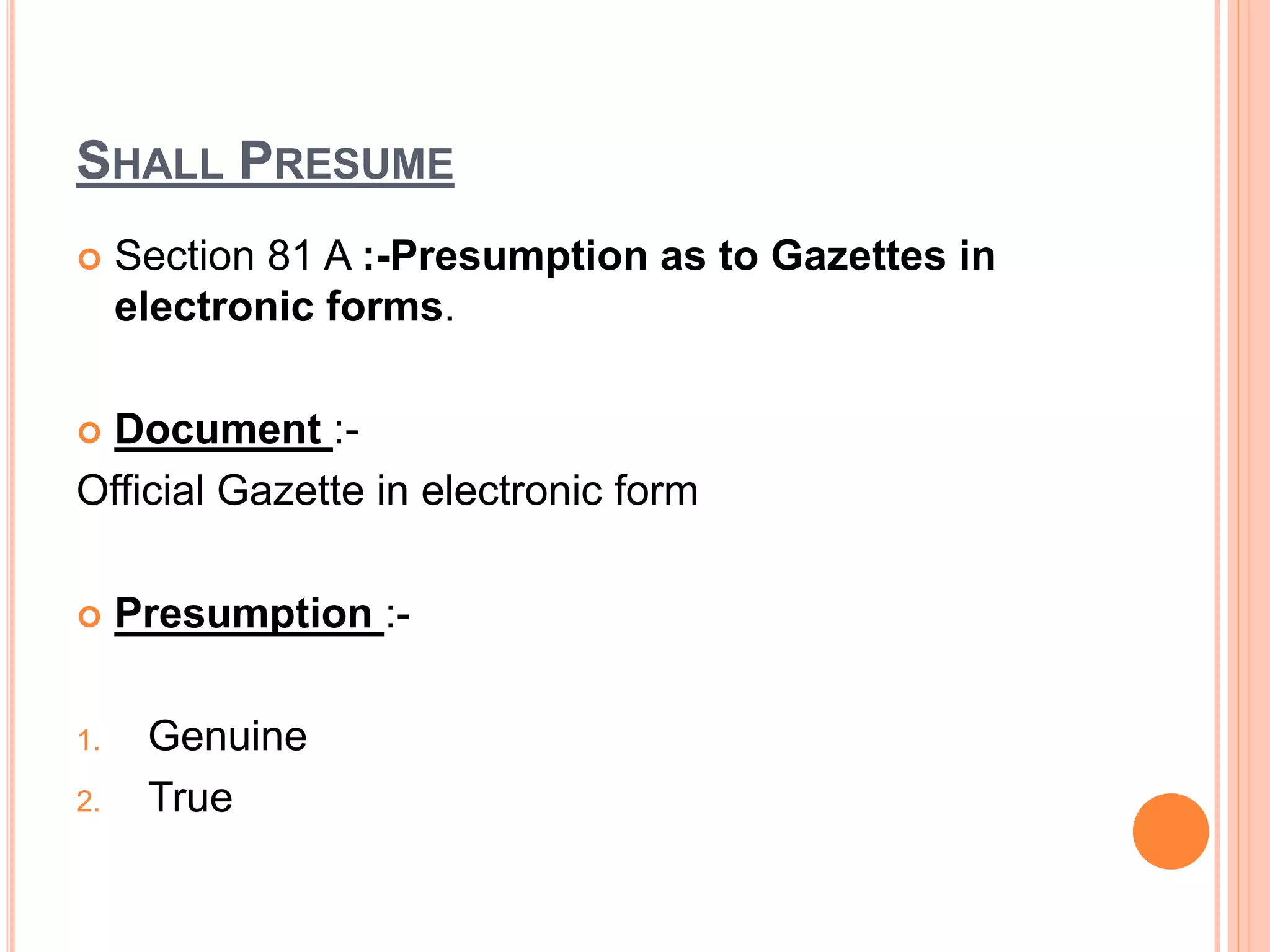 Presumption as to documents | PPTX