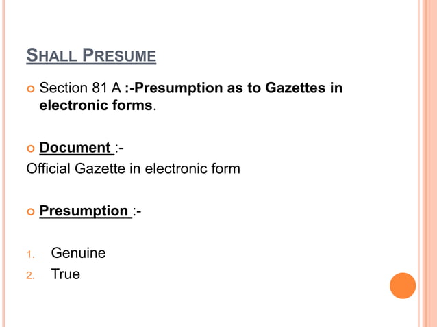 Presumption as to documents | PPTX
